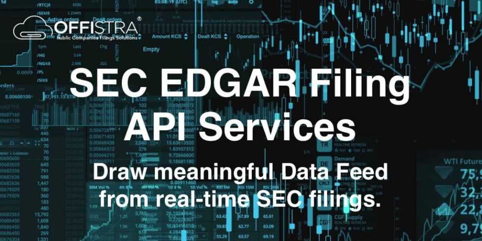 OFFISTRA Launches SEC Data Feed API Service Designed To Provide SEC Filings Data for Investors ...